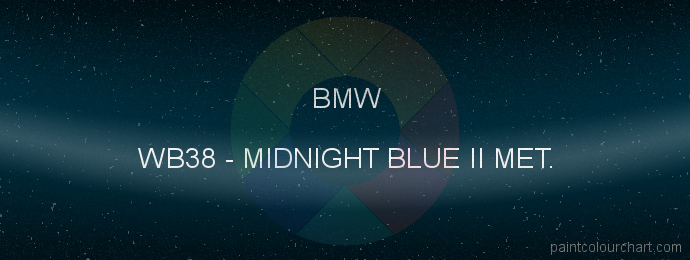 WB38 Midnight Blue Ii Met. for Bmw bodywork | PaintColourChart.com