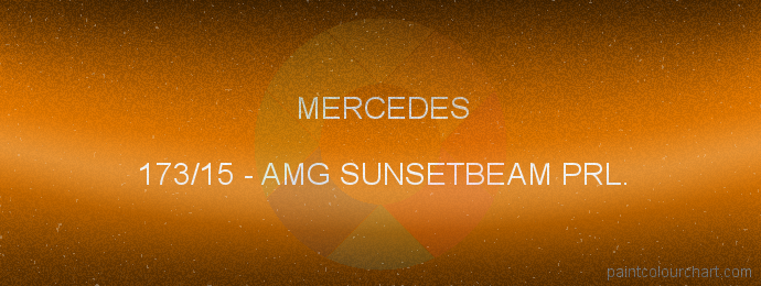173/15 Amg Sunsetbeam Prl. for Mercedes bodywork | PaintColourChart.com