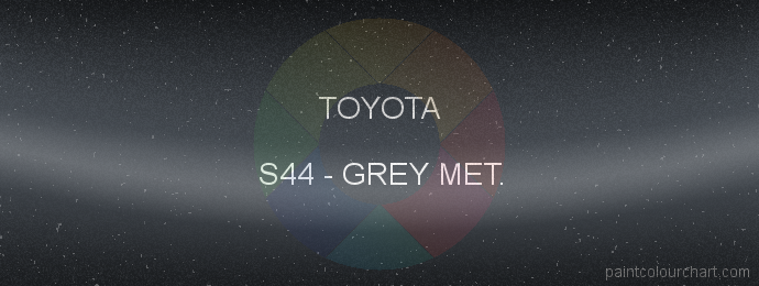 S44 Grey Met. for Toyota bodywork | PaintColourChart.com