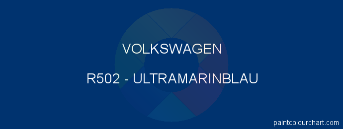 R502 Ultramarinblau for Volkswagen bodywork | PaintColourChart.com