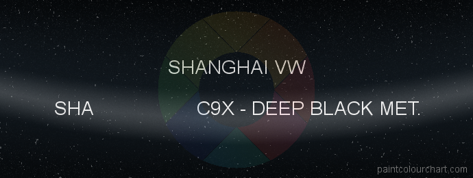 SHA C9X Deep Black Met. for Shanghai Vw bodywork | PaintColourChart.com