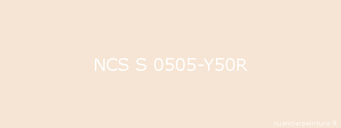 S 0505-Y50R : NCS color S 0505-Y50R | PaintColourChart.com